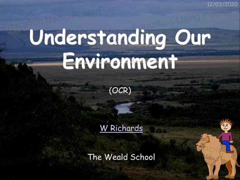B2 - Understanding our Environment | Education Using Powerpoint