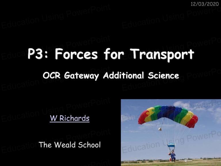 P3 Forces for Transport | Education Using Powerpoint